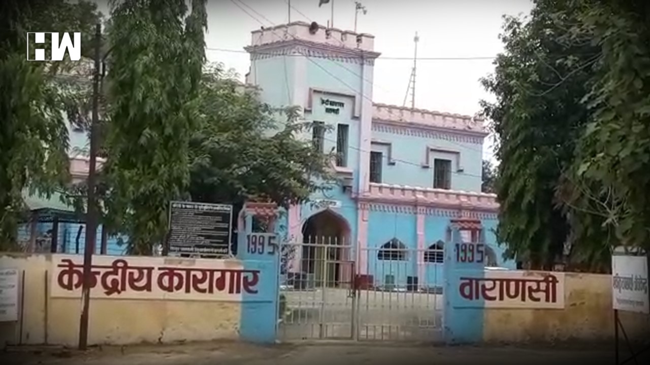 वाराणसी के सेंट्रल जेल का हुआ बुरा हाल, SIT की जांच शुरू – HW News Hindi